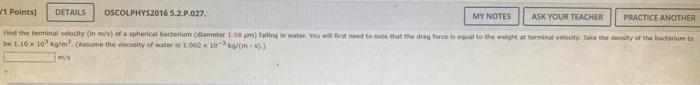 Solved find the terminal velocity (in/ms) of spherical | Chegg.com
