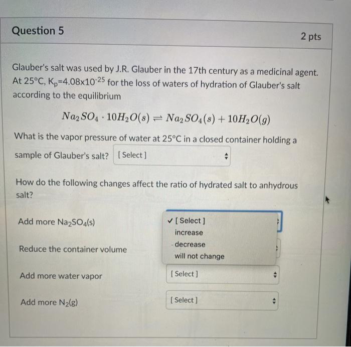 Solved Question 5 2 pts Glauber's salt was used by J.R. | Chegg.com