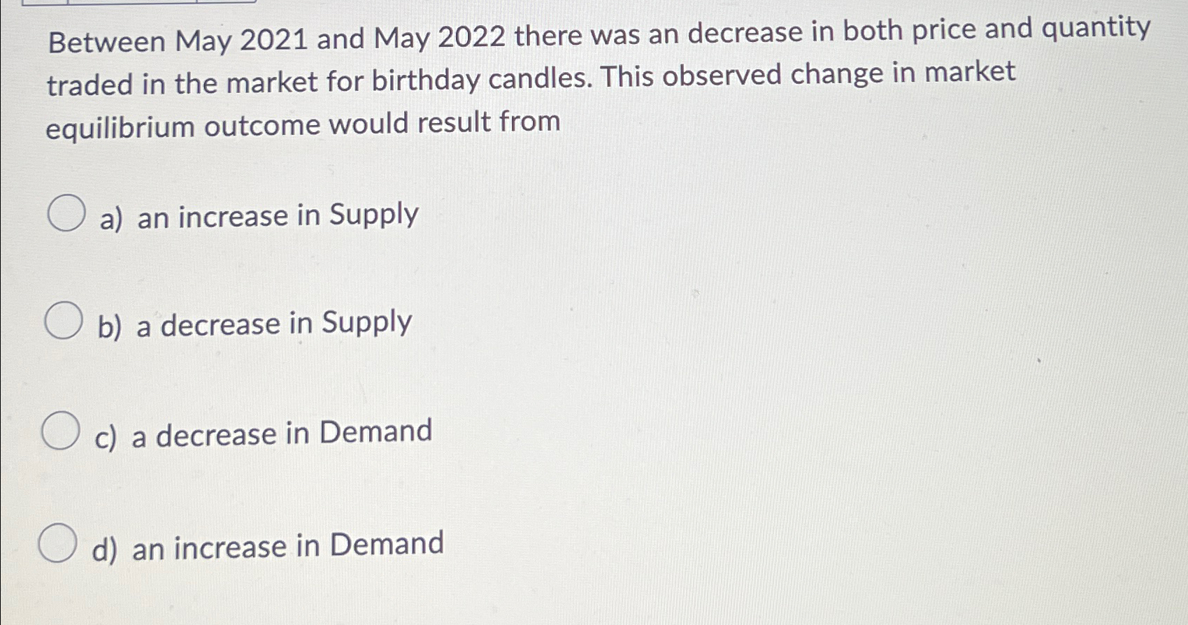 Solved Between May 2021 ﻿and May 2022 ﻿there was an decrease | Chegg.com