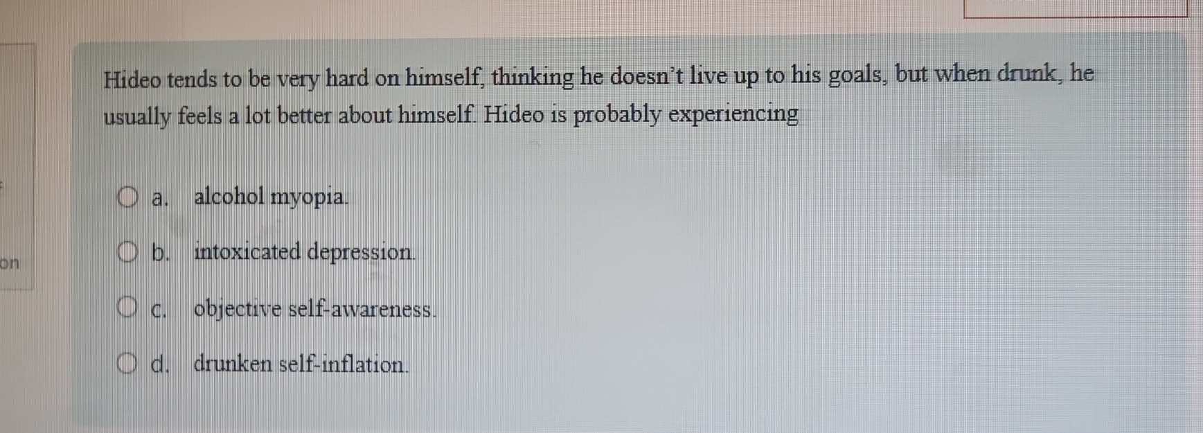 Solved Hideo tends to be very hard on himself, thinking he | Chegg.com