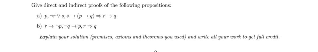 Solved Give direct and indirect proofs of the following | Chegg.com