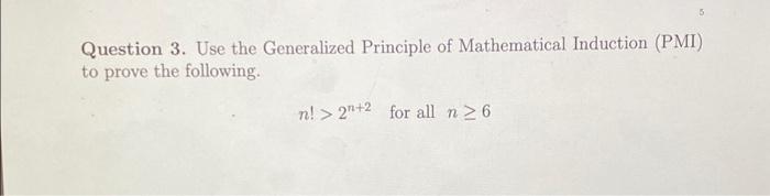 Solved Use the Generalized Principle of Mathematical | Chegg.com