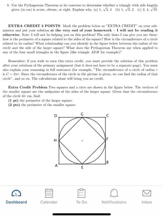 Solved 8. Use the Pythagorean Theorem or its converse to | Chegg.com