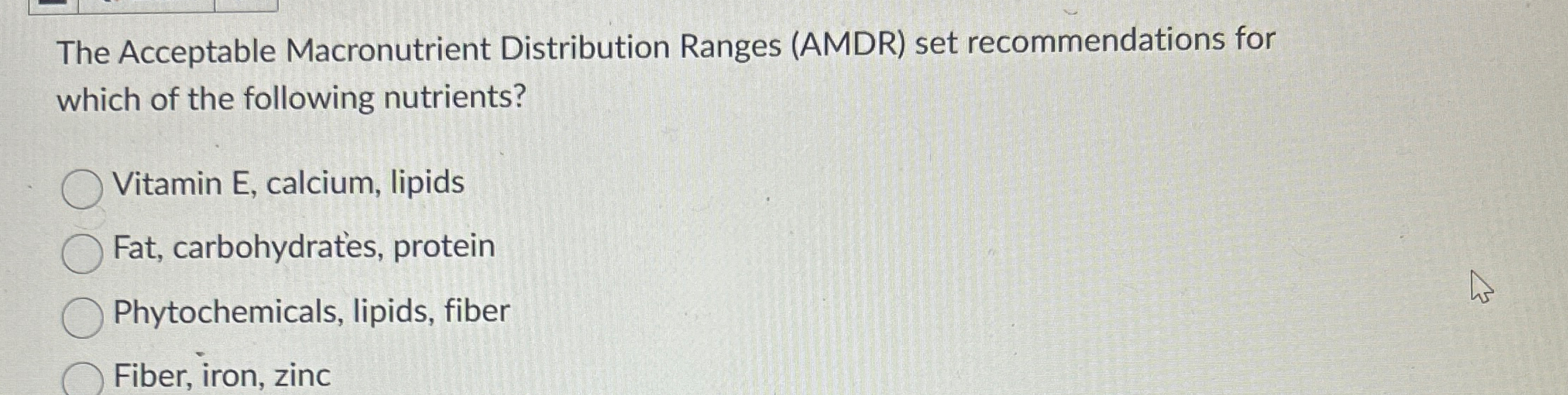 The Acceptable Macronutrient Distribution Ranges | Chegg.com