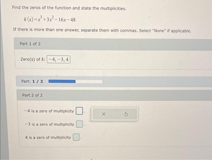 Solved Find the zeros of the function and state the | Chegg.com