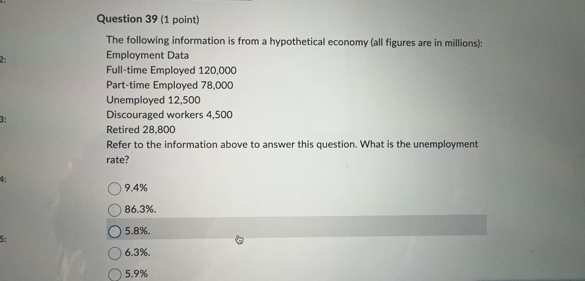 Solved Question 39 (1 ﻿point)The following information is | Chegg.com