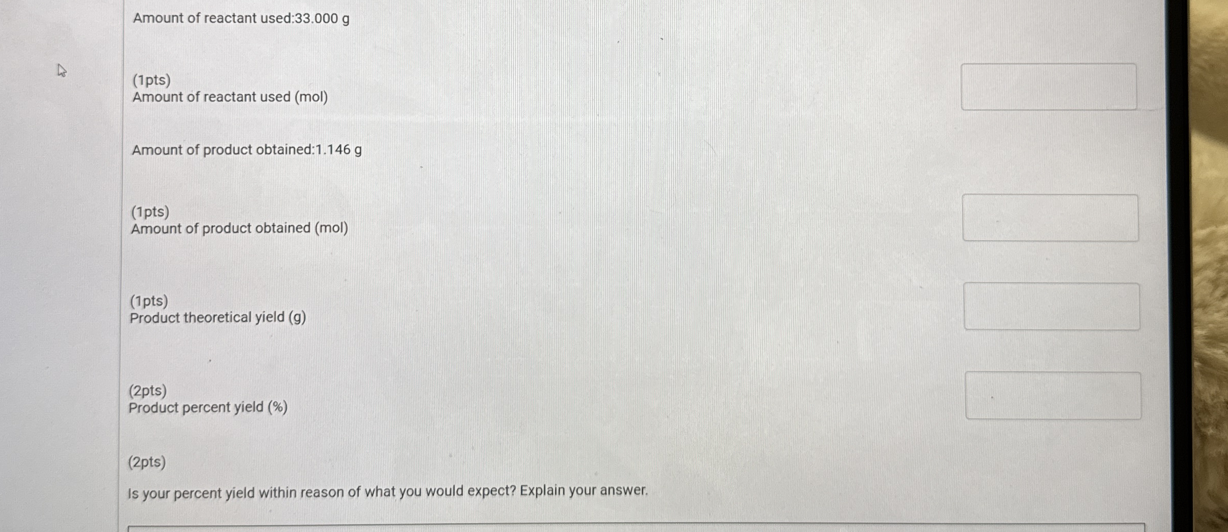 Amount of reactant used: 33.000 ﻿g(1pts)Amount of | Chegg.com