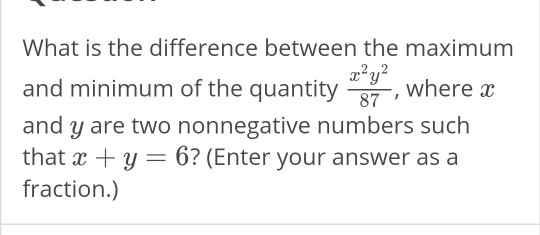 Solved What is the difference between the maximum and | Chegg.com