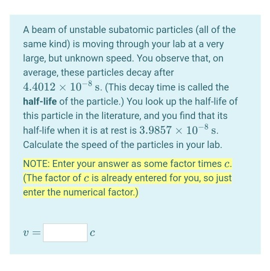Solved A beam of unstable subatomic particles (all of the | Chegg.com