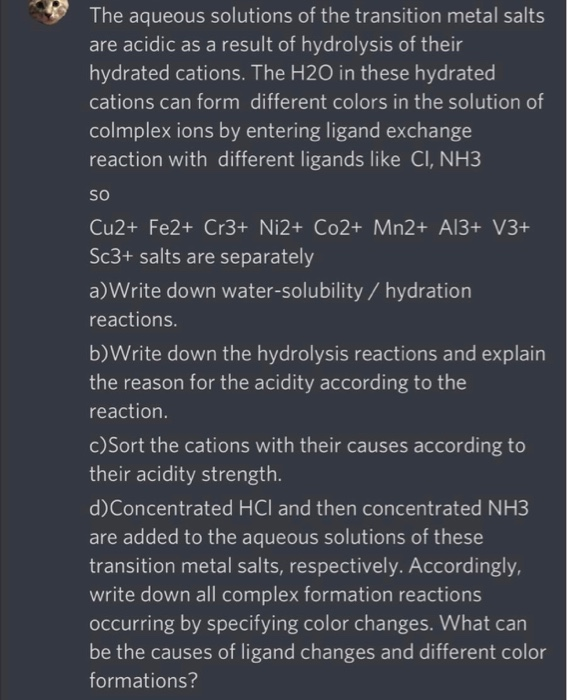 Solved The aqueous solutions of the transition metal salts | Chegg.com