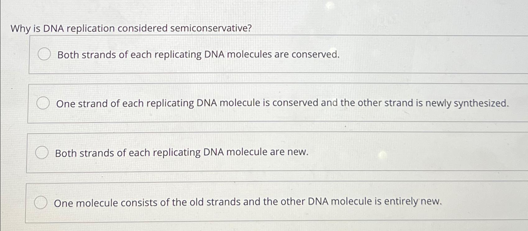 Solved Why is DNA replication considered | Chegg.com