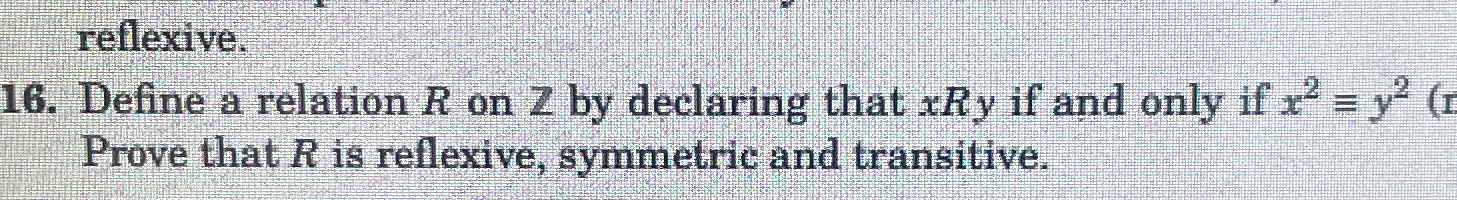 Solved reflexive.16. ﻿Define a relation R ﻿on Z ﻿by | Chegg.com