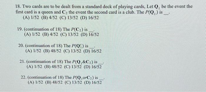 Solved 18. Two cards are to be dealt from a standard deck of | Chegg.com