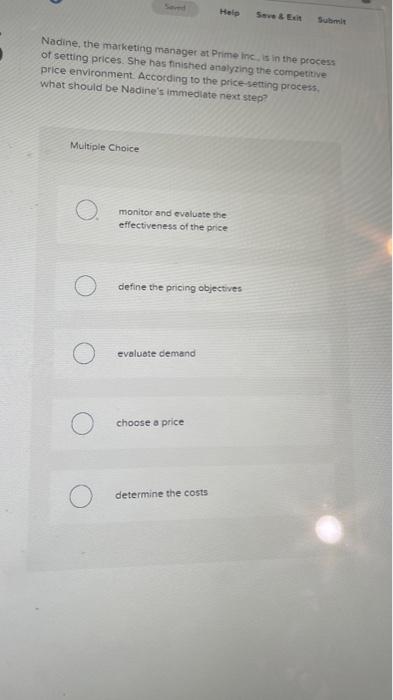 Solved Nadine, the marketing manager at Prime inc, is in the | Chegg.com