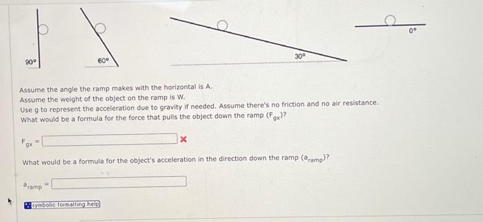 Solved Assume the angle the ramp makes with the horizontal | Chegg.com