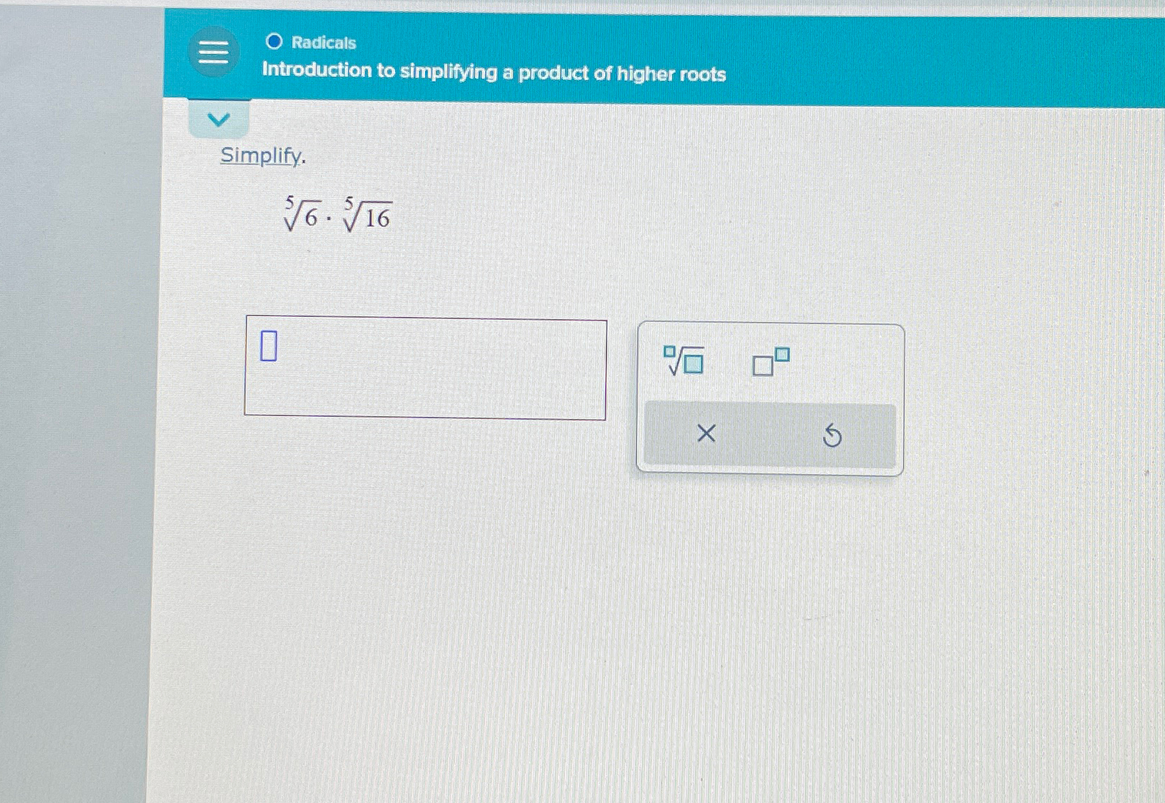 Solved RadicalsIntroduction to simplifying a product of | Chegg.com