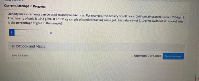 Solved Current Attempt in Progress Density measurements can | Chegg.com
