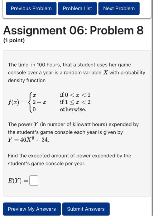 Solved Assignment 06: Problem 8 (1 point) The time, in 100 | Chegg.com
