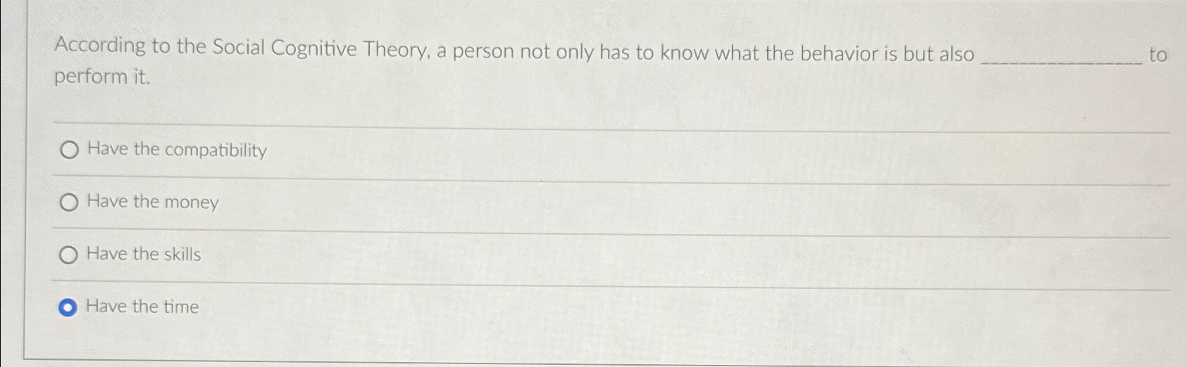 Solved According to the Social Cognitive Theory, a person | Chegg.com