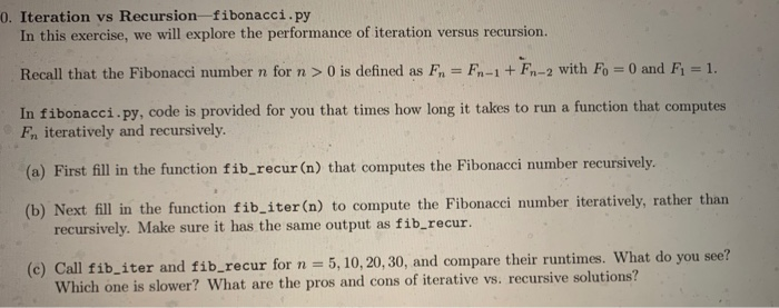(Solved) : D Iteration Vs Recursion Fibonaccipy Exercise Explore ... (Solved) : D Iteration Vs Recursion Fibonaccipy Exercise Explore ...