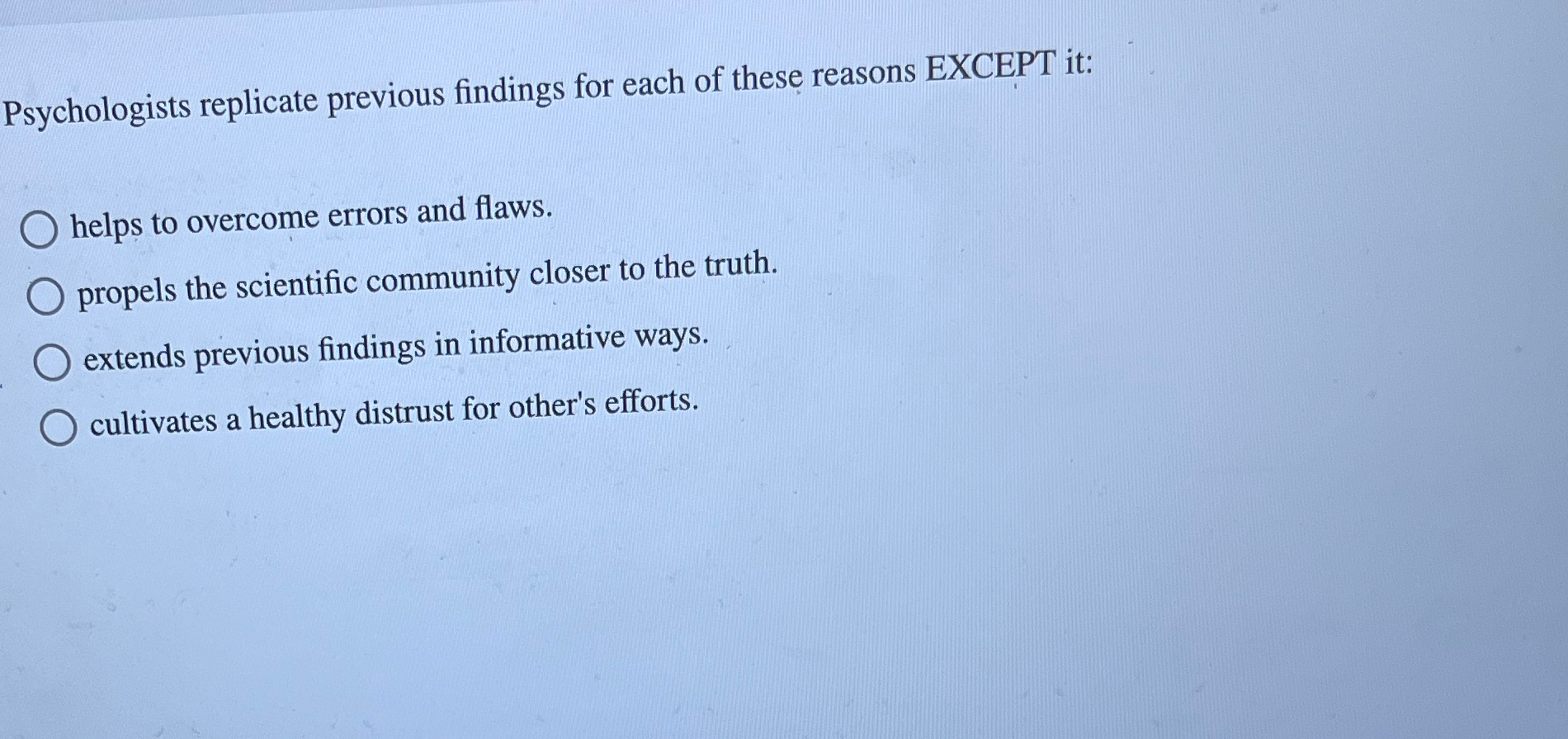 Solved Psychologists replicate previous findings for each of | Chegg.com