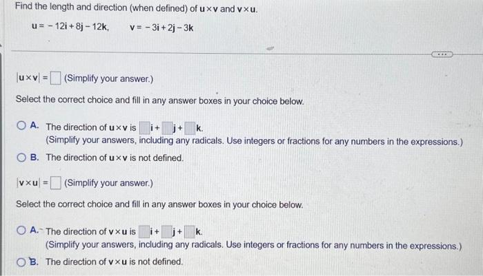 Solved Find the length and direction (when defined) of u×v | Chegg.com