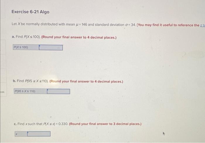 Solved Find The Following Probablities Based On The Standard