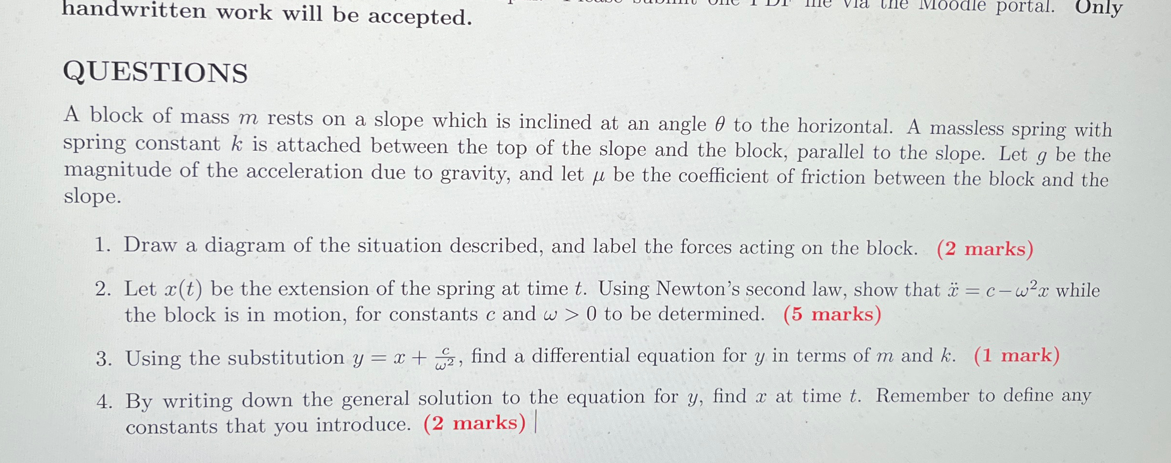Solved handwritten work will be accepted.QUESTIONSA block of | Chegg.com