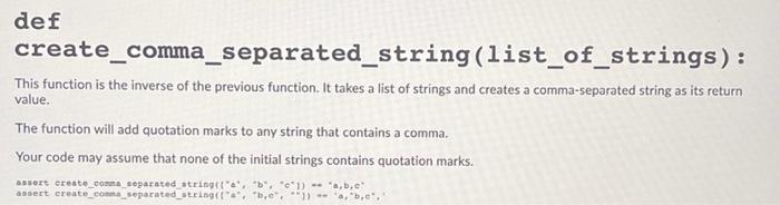 Solved Def Create comma separated string list of strings Chegg