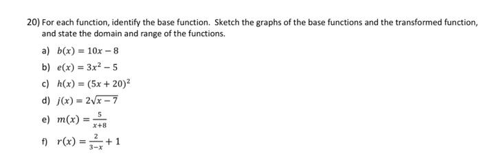 Solved 20) For each function, identify the base function. | Chegg.com