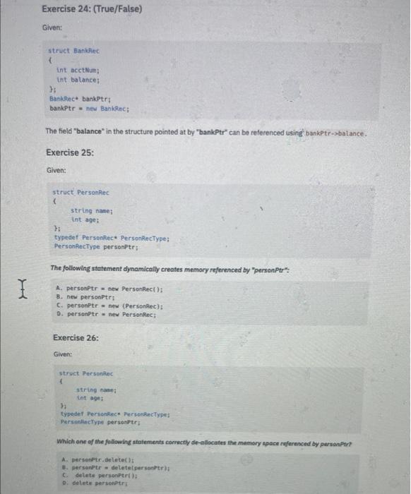 Solved Exercise 24: (True/False) Glven: struct BankRetc: \& | Chegg.com
