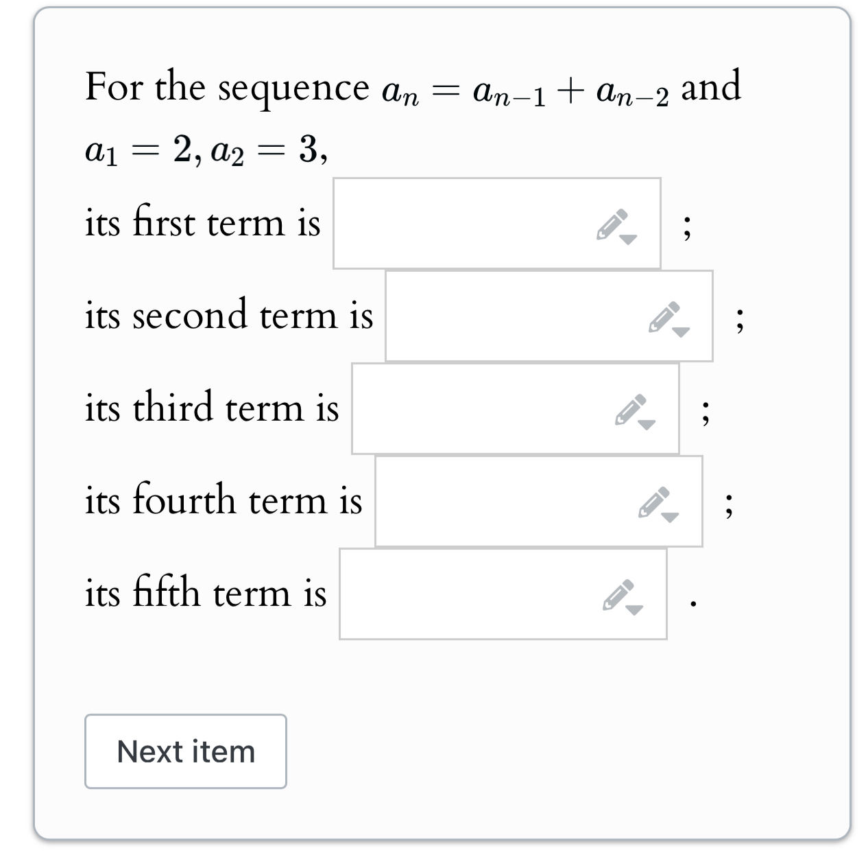 Solved For the sequence an=an-1+an-2 ﻿and a1=2,a2=3, ﻿its | Chegg.com