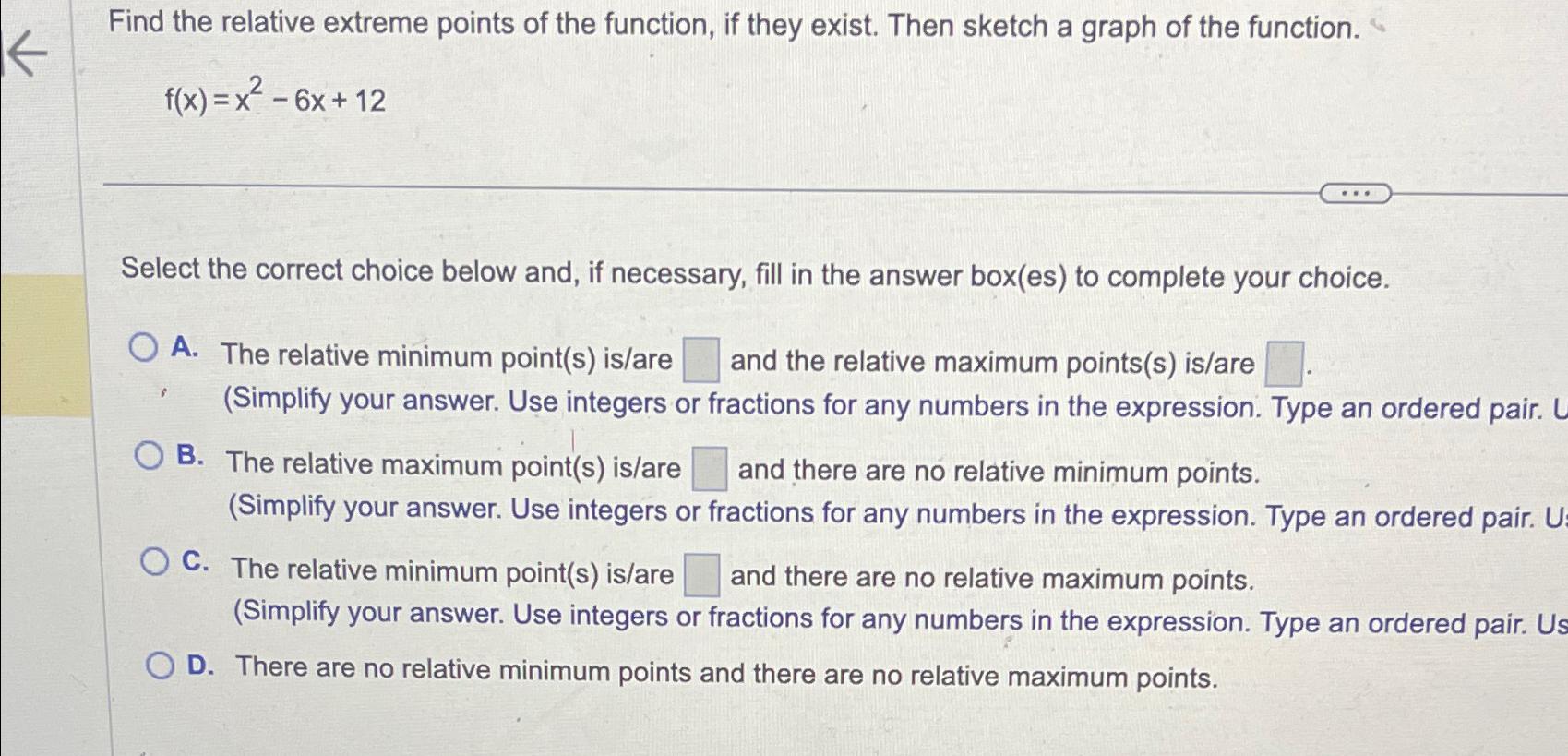 Solved Find the relative extreme points of the function, if | Chegg.com