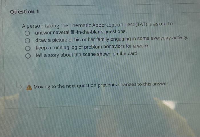 Solved Question 1 A person taking the Thematic Apperception | Chegg.com