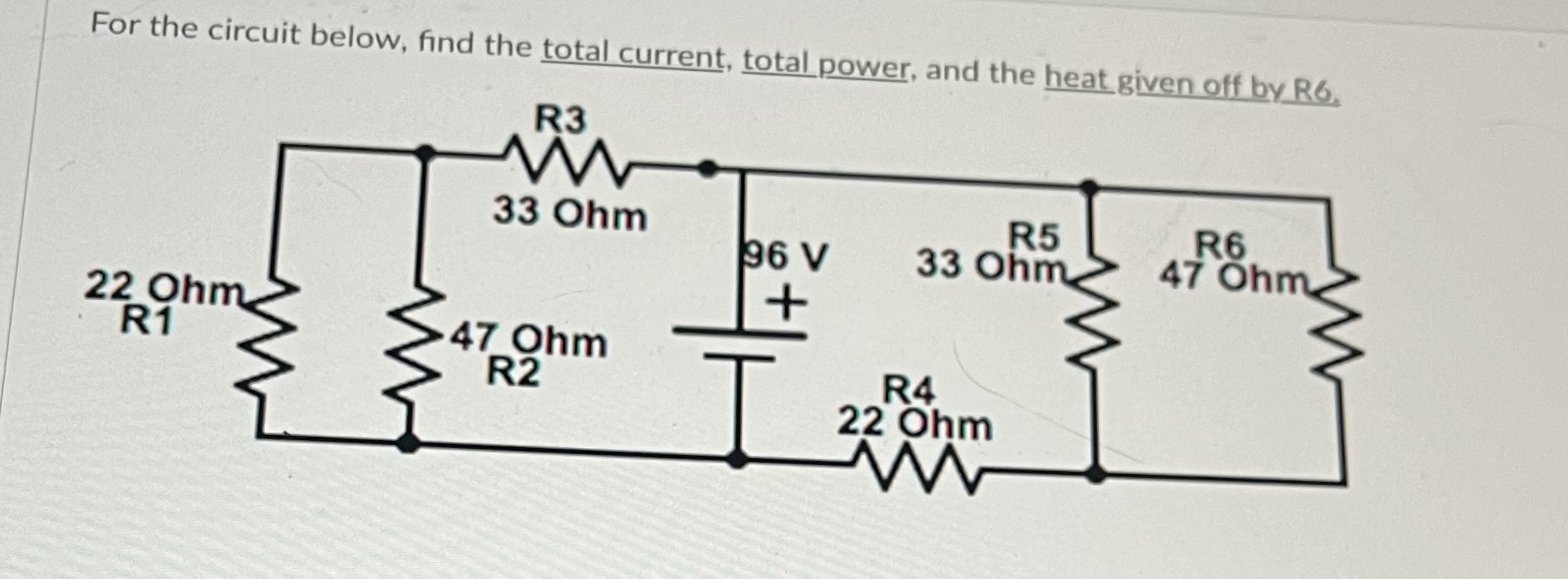 Solved For the circuit below, find the total current, total | Chegg.com