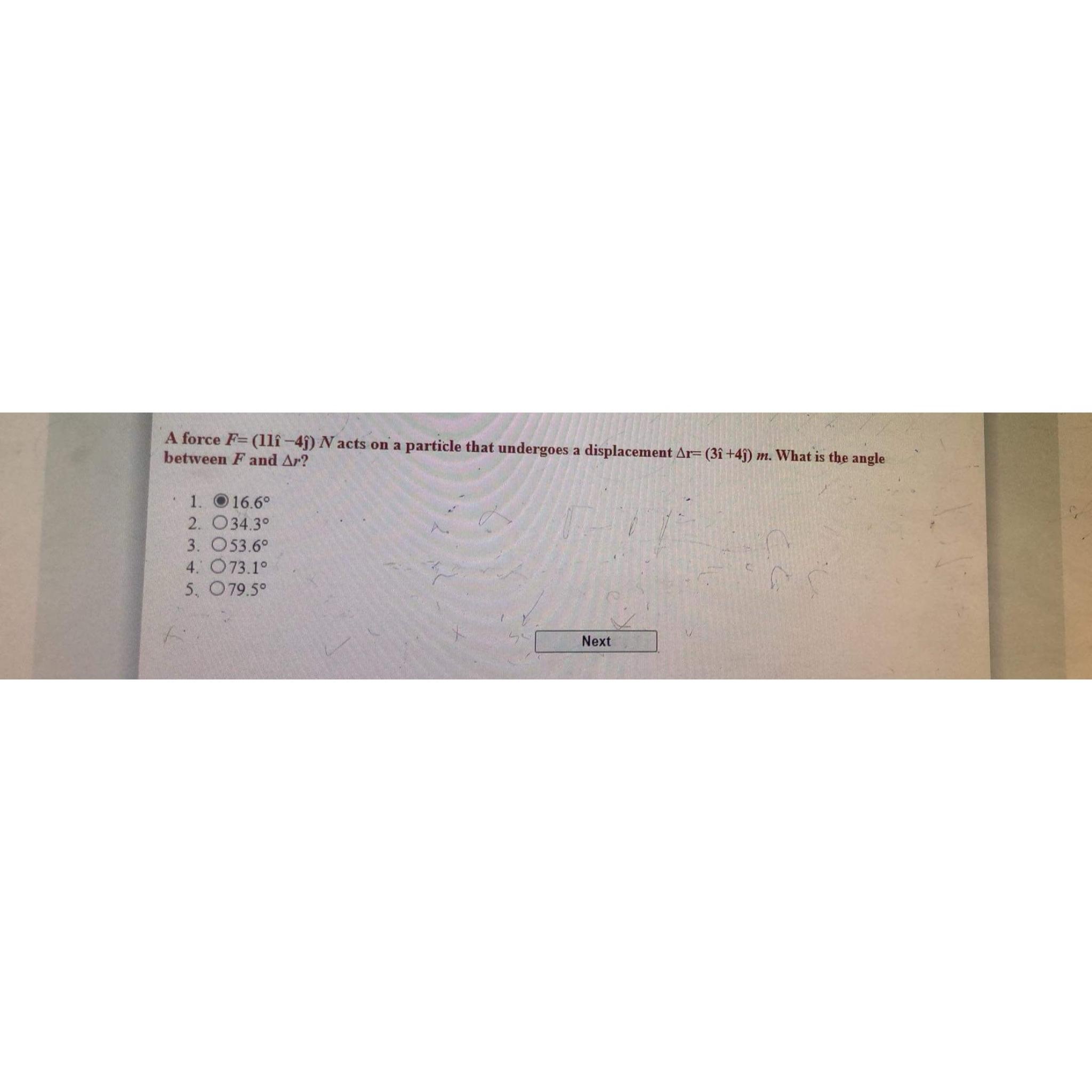 Solved A force F=(11hat(ı)-4hat(ȷ))N ﻿acts on a particle | Chegg.com
