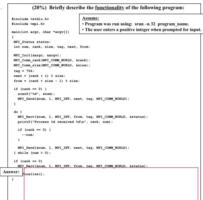 Solved (20%) Briefly describe the functionality of the | Chegg.com