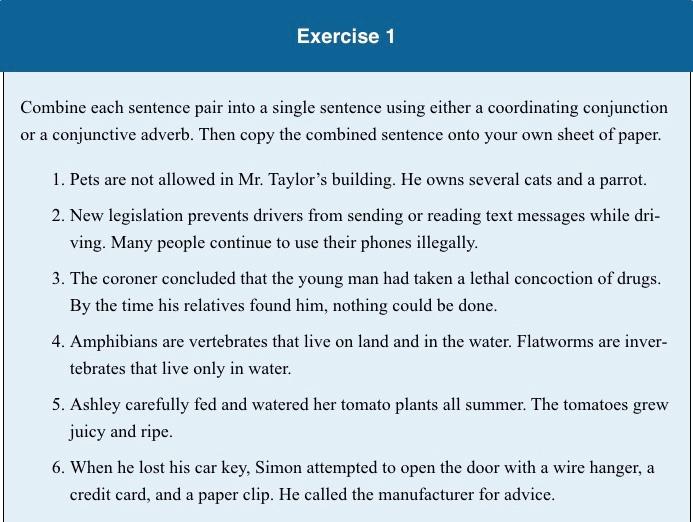 Solved Exercise 1 Combine each sentence pair into a single | Chegg.com