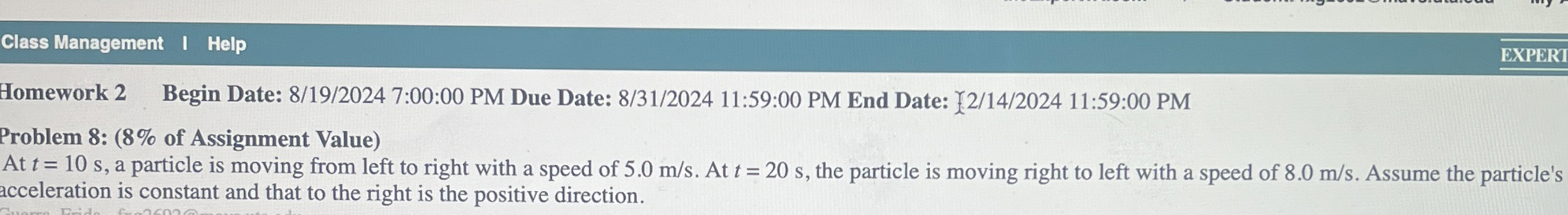Solved Class ManagementHelpEXPERTHomework 2 ﻿Begin Date: | Chegg.com