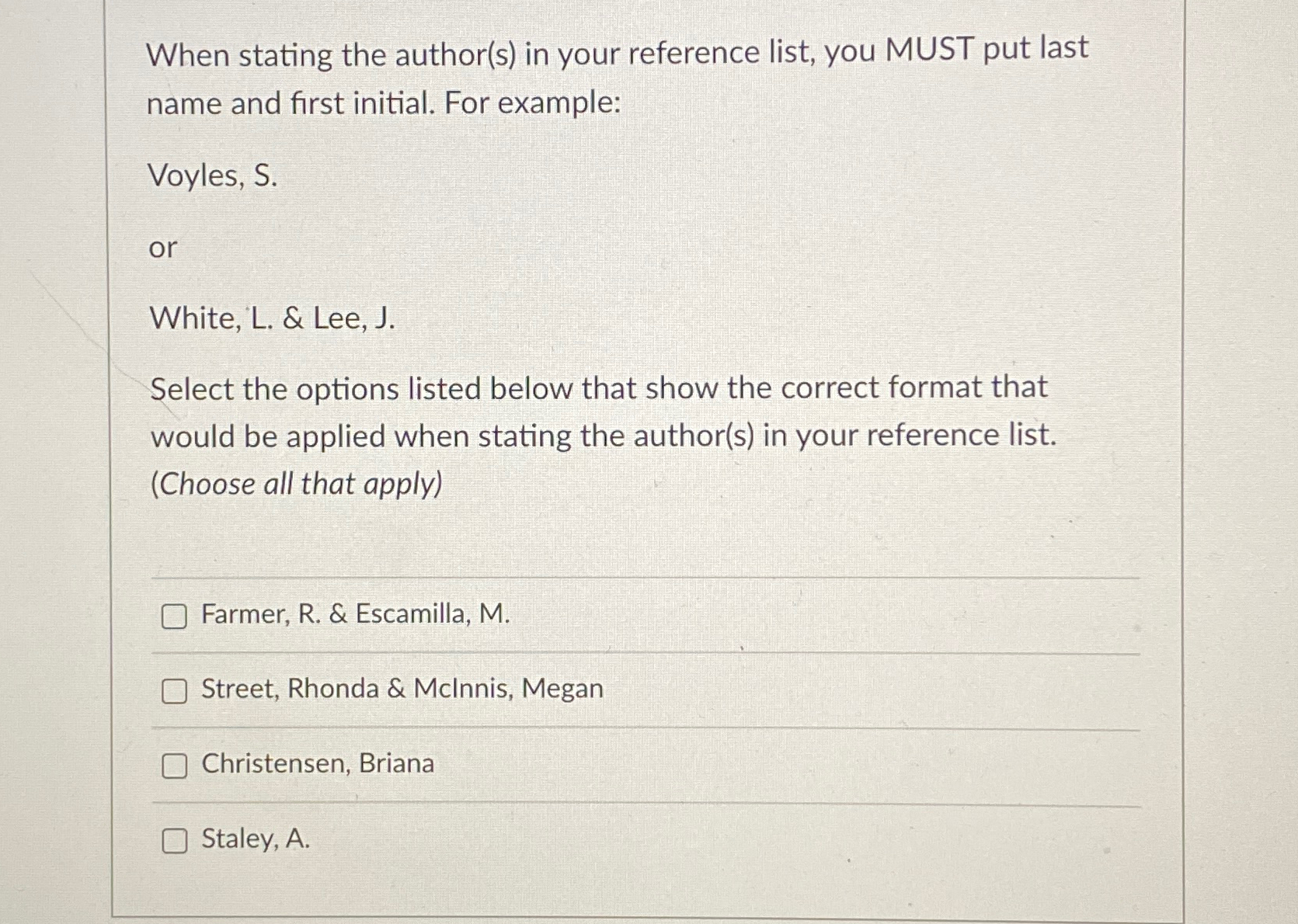 Solved When stating the author(s) ﻿in your reference list, | Chegg.com