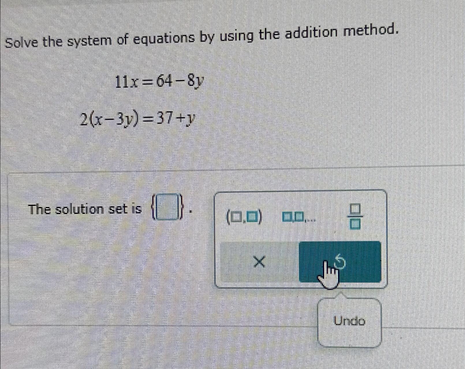 Solved Solve the system of equations by using the addition | Chegg.com