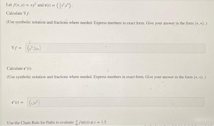 Solved Use the Chain Rule for Paths to evaluated f(r(t)) at | Chegg.com