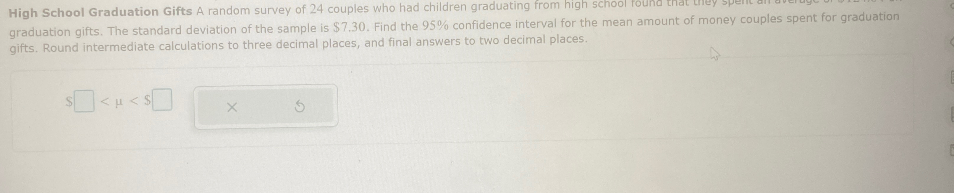 High School Graduation Gifts A random survey of 24 | Chegg.com