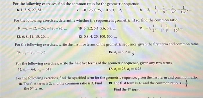 Solved For the following exercises, find the common ratio | Chegg.com