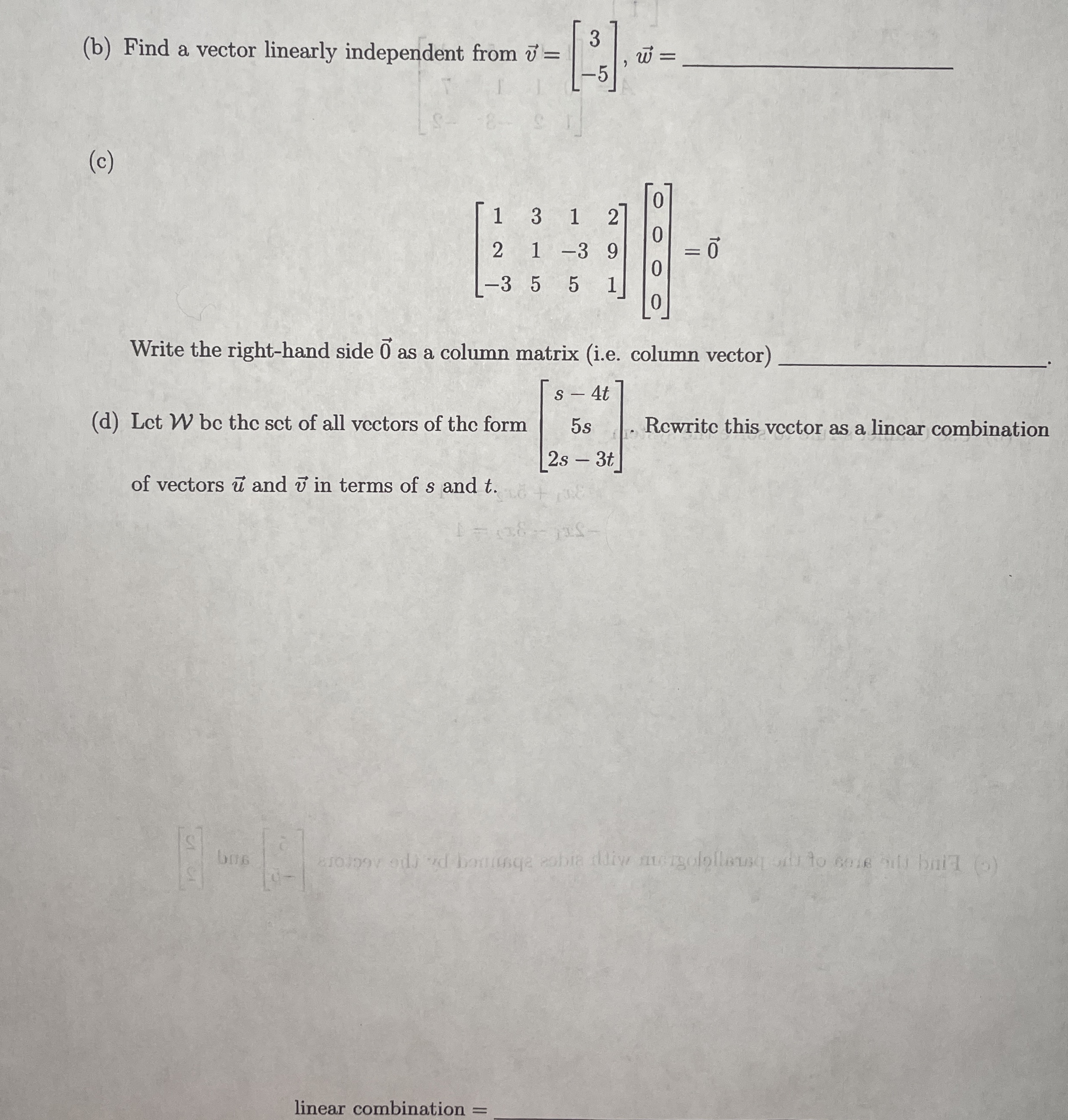 Solved (b) ﻿Find a vector linearly independent from | Chegg.com