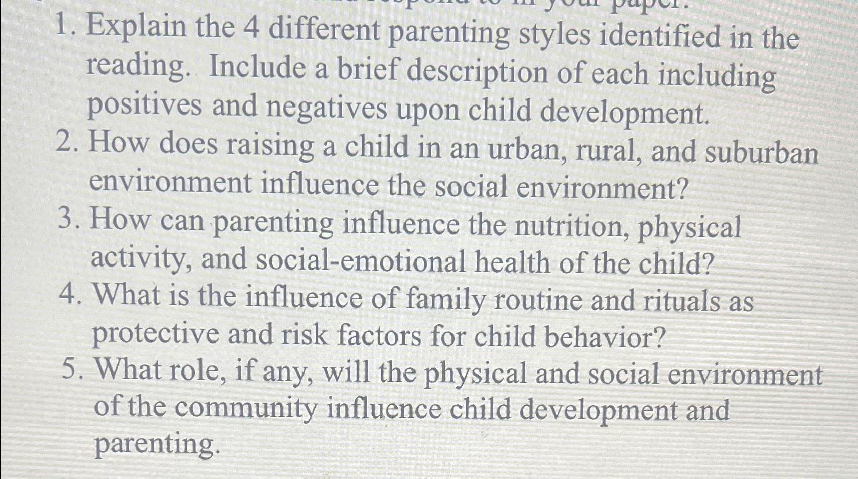 Solved Explain the 4 ﻿different parenting styles identified | Chegg.com