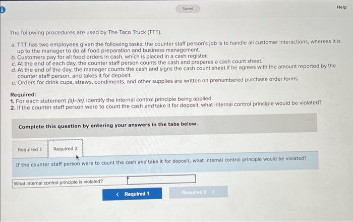 Solved The following procedures are used by The Taco Truck | Chegg.com