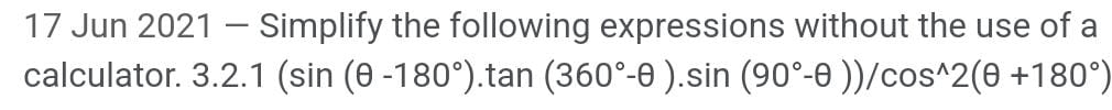 Solved 17 ﻿Jun 2021 - ﻿Simplify the following expressions | Chegg.com