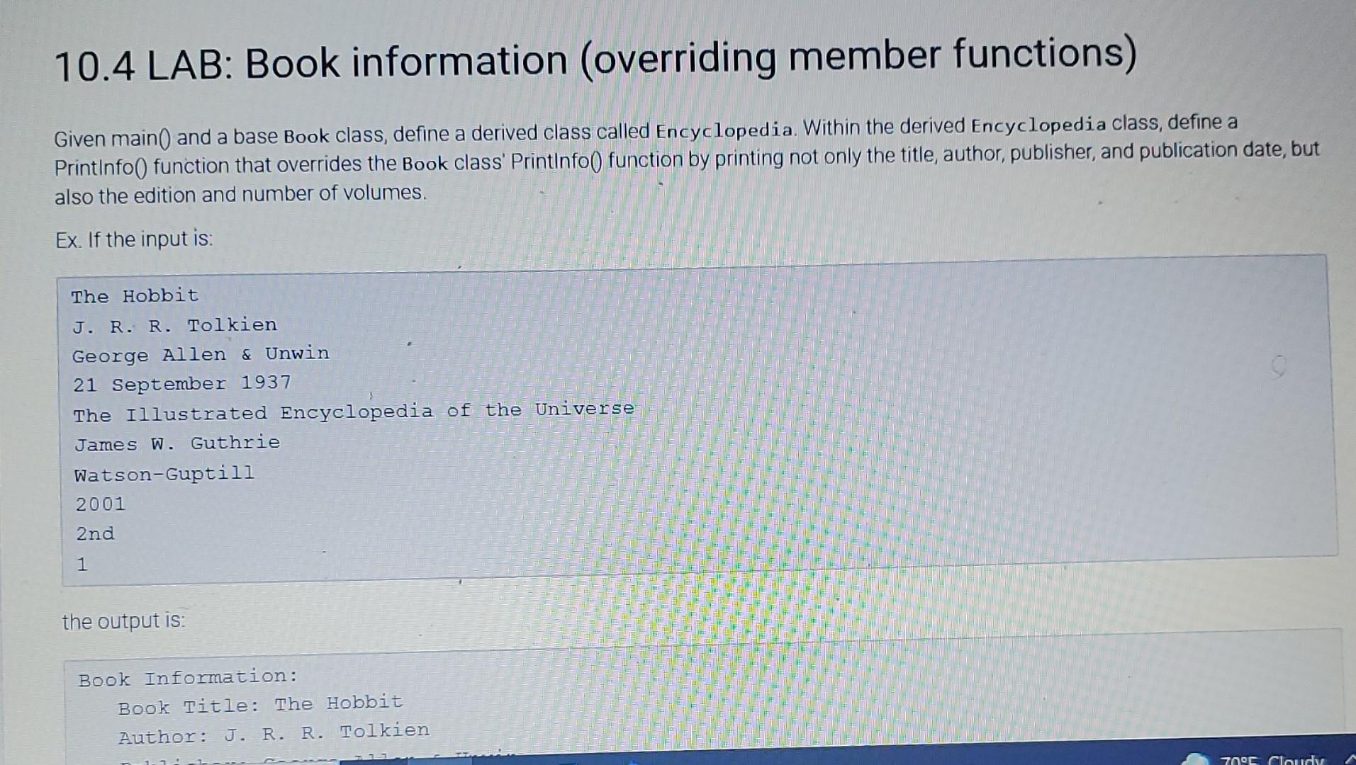 Solved 10.4 LAB: Book information (overriding member | Chegg.com