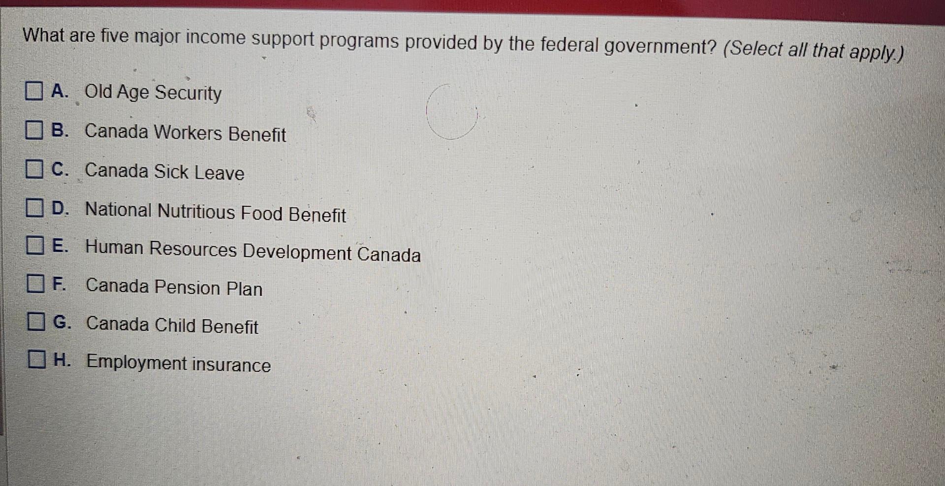 Solved What are five major income support programs provided | Chegg.com